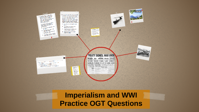 Imperialism and WWI Practice OGT Questions by Thomas Balla
