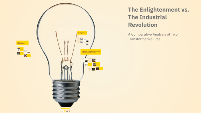 The Enlightenment vs. The Industrial Revolution by Netahlia Krieg on Prezi