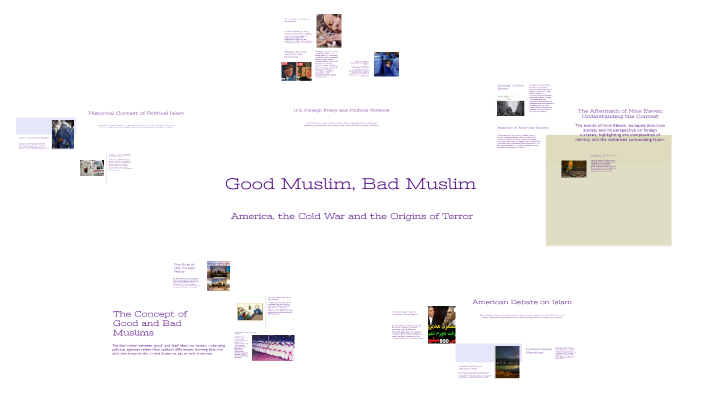 Good Muslim, Bad Muslim by hind ali on Prezi