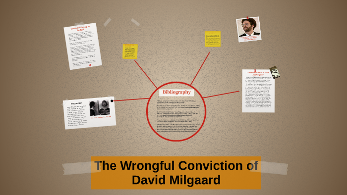 The Wrongful Conviction of David Milgaard by Mutahir Butt on Prezi