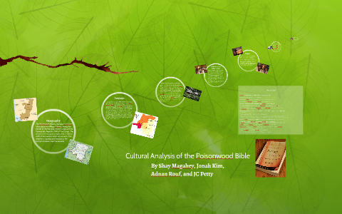 Cultural Analysis of the Poisonwood Bible by on Prezi