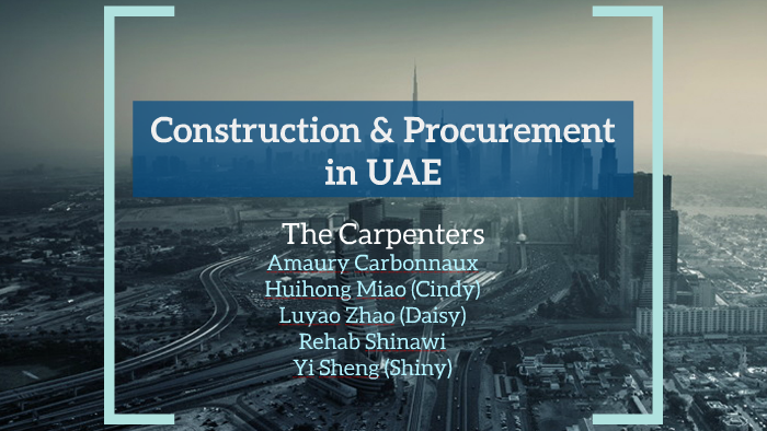 Construction & Procurement in UAE by rehab sh on Prezi