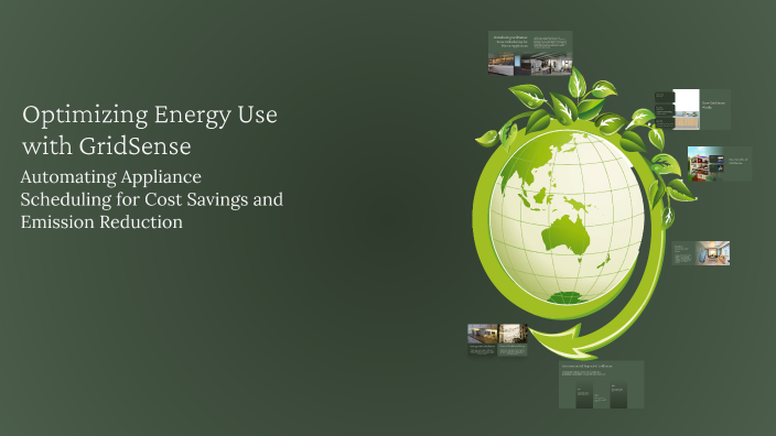 Optimizing Energy Use with GridSense by Denis on Prezi