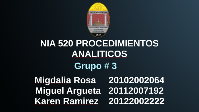 NIA 520 PROCEDIMIENTOS ANALÍTICOS by Miguel Angel Argueta on Prezi