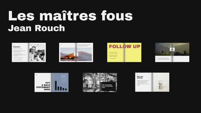 Jean Rouche, Les maîtres fous by Gwenaelle De Dona on Prezi