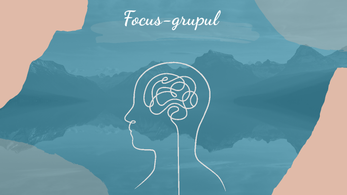 Focus-grupul by Bianca Zaharia on Prezi