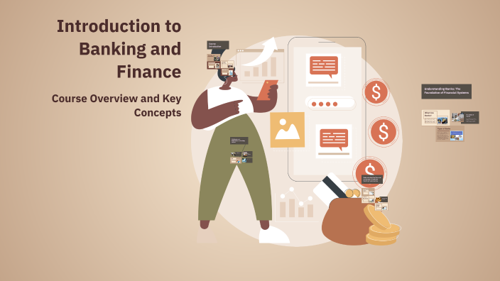 Introduction to Banking and Finance by Milan Labalette on Prezi