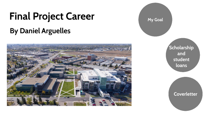 Final Project Career by Daniel Arguelles on Prezi