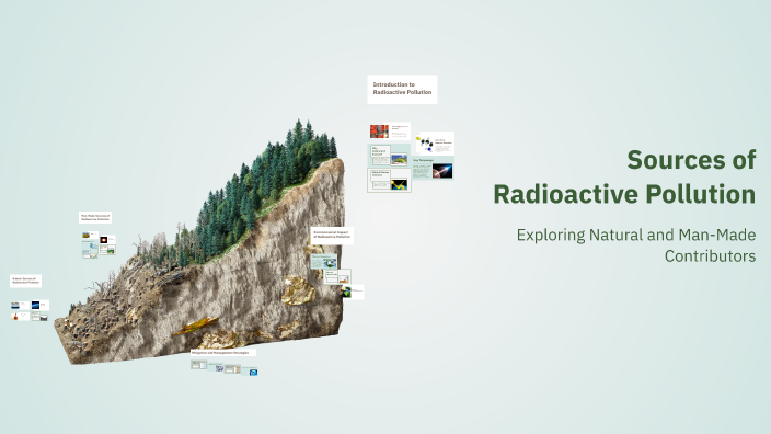 Sources of Radioactive Pollution by 7997 Tanish on Prezi
