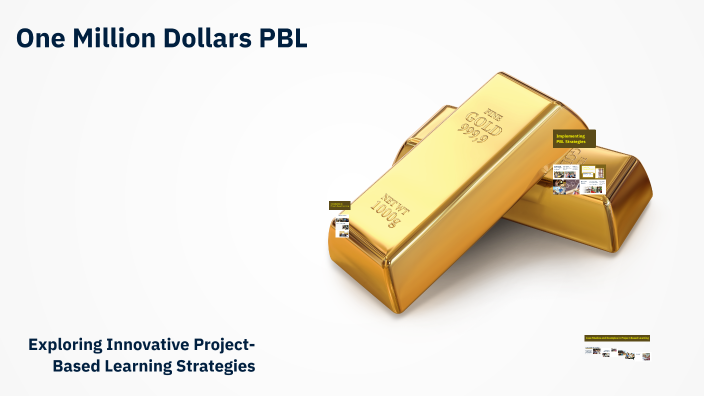 One Million Dollars PBL by Zedakiah TREGO on Prezi