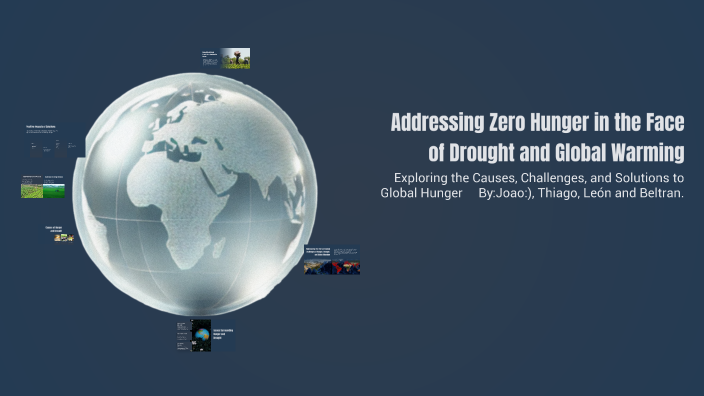 Addressing Zero Hunger in the Face of Drought and Global Warming by ...