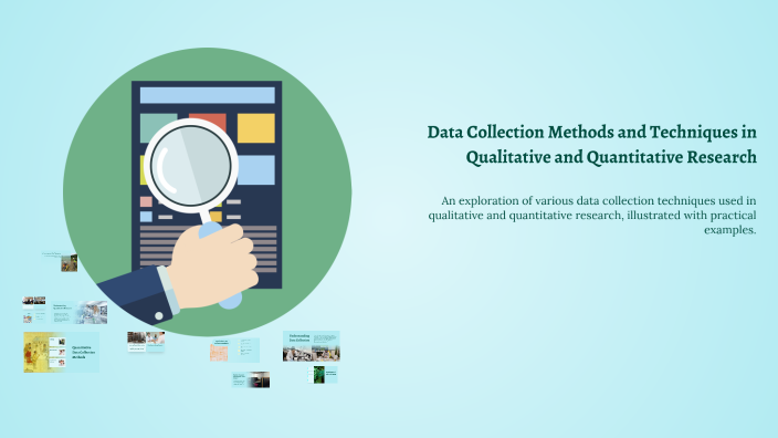 Data Collection Methods and Techniques in Qualitative and Quantitative ...