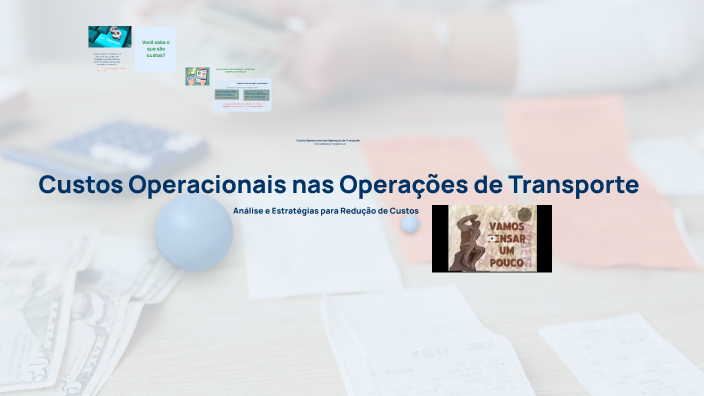 Custos Operacionais by Joedson Silva on Prezi