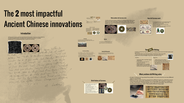 The 2 most impactful ancient chinese innovations by Rebecca B on Prezi