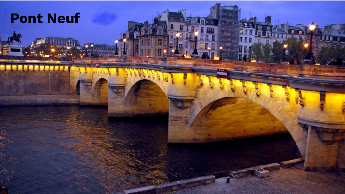 Pont Neuf by Eva Martini on Prezi