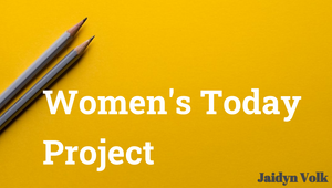 Women's today project by Jaidyn Volk on Prezi Design