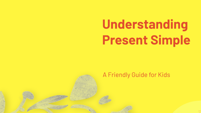 Understanding Present Simple by Carlos Alfredo Vazquez Martinez on Prezi