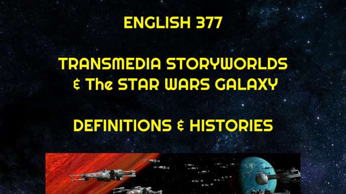 2022 Transmedia Storyworlds and Star Wars History by Trent Hergenrader ...