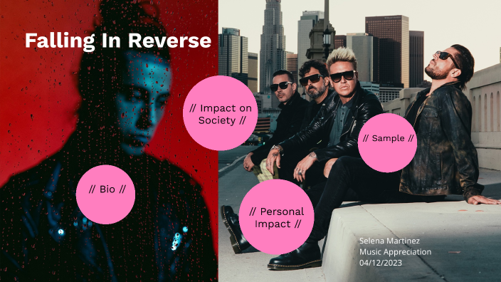 Falling In Reverse Music Appreciation by Selena Martinez on Prezi