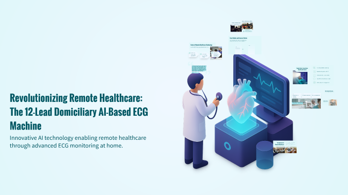 Revolutionizing Remote Healthcare: The 12-Lead Domiciliary AI-Based ECG ...