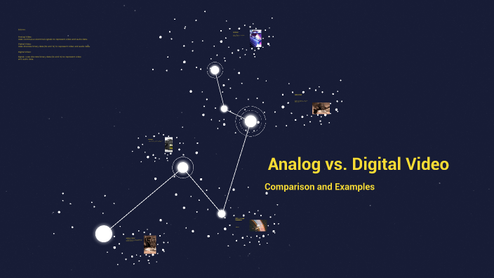 Analog vs. Digital Video by MUHAMMAD HUZAIFAH BIN GHAZALI on Prezi