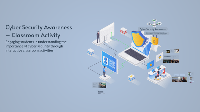 Cyber Security Awareness – Classroom Activity by Zohaib Ahmad on Prezi
