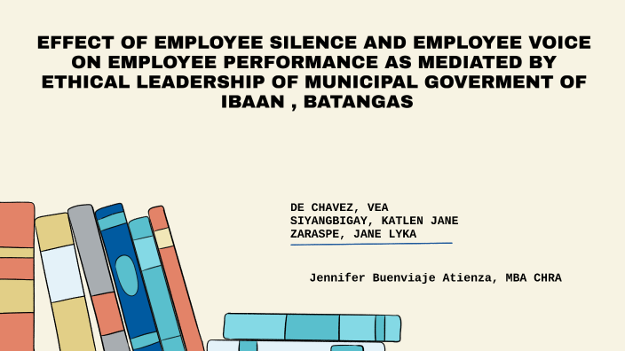 EFFECT OF EMPLOYEE SILENCE AND EMPLOYEE VOICE ON EMPLOYEE PERFORMANCE ...