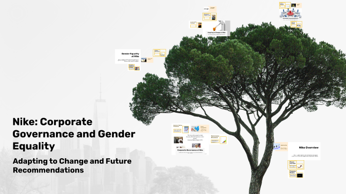Nike: Corporate Governance and Gender Equality by Muhammad Awais on Prezi