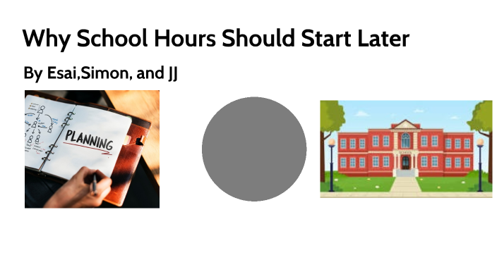 Why School Hours Should Start Later by Esai Espinosa on Prezi