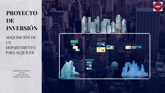 PROYECTO DE INVERSIÓN by candela cabichian on Prezi
