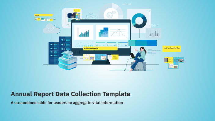 Annual Report Data Collection Template by Rochelle LeBreck on Prezi