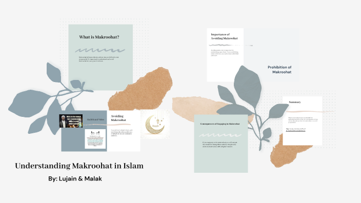 Understanding Makroohat in Islam by Malak Ali on Prezi