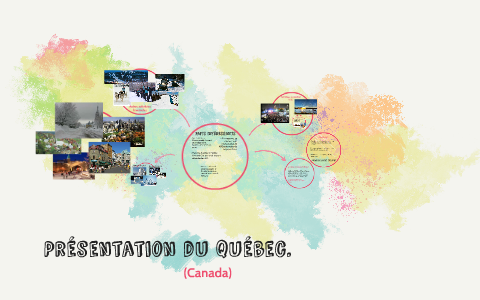 Présentation du Québec. by Jessica Aubin on Prezi