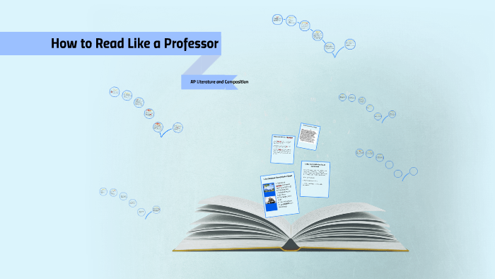 How to Read Like a Professor by Samantha Evans on Prezi