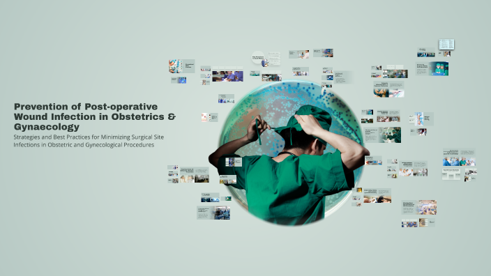 Prevention of Post-operative Wound Infection in Obstetrics ...