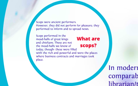 Scops in Anglo-Saxon Culture by Eric Luke on Prezi