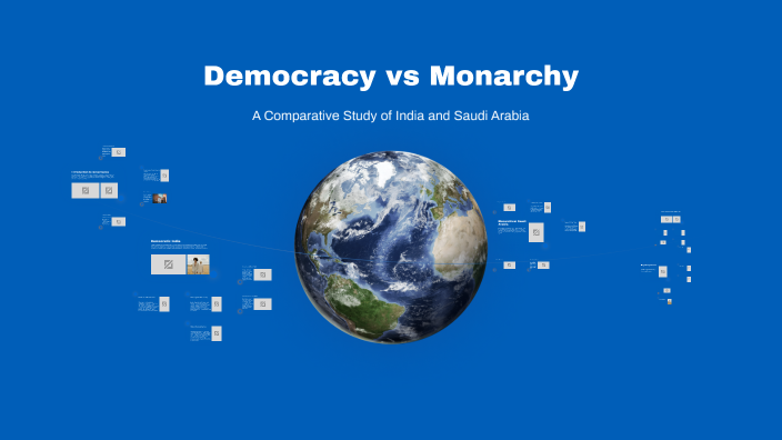 Democracy vs Monarchy by Krithika_Sri on Prezi