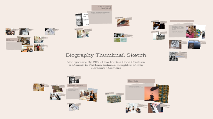 Biography Thumbnail Sketch by Tristyn Banning on Prezi