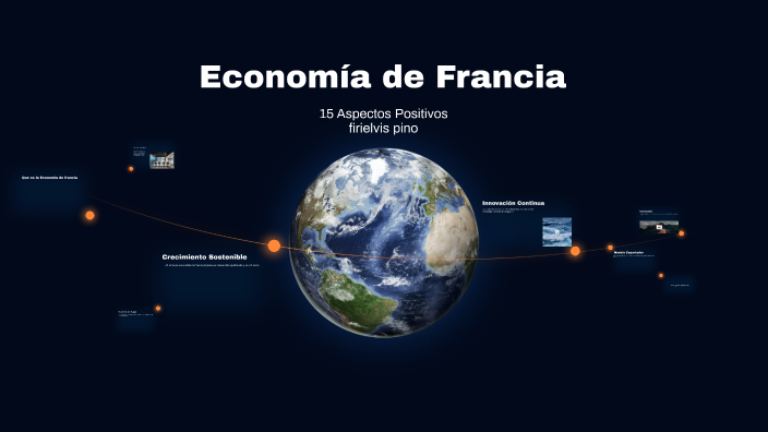 Economía de Francia by Firielvis fernanda Pino narvaez on Prezi