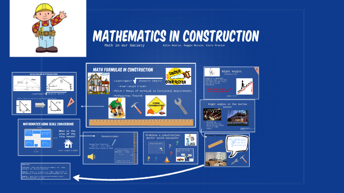 Mathematics in Construction by allison Henrie on Prezi