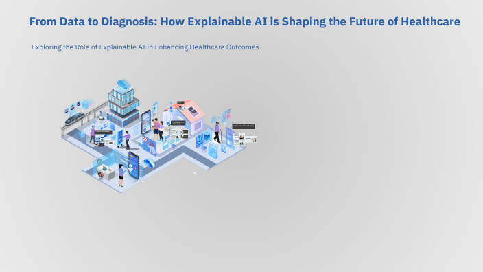Demystifying AI in Healthcare: The Power of Explainable AI (XAI) in ...