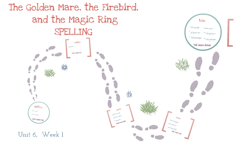 SPELLING: The Golden Mare, the Firebird, and the Magic Ring by Carolyn ...