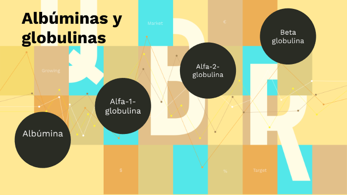 Albúminas y globulinas by Juanes Aguilar on Prezi