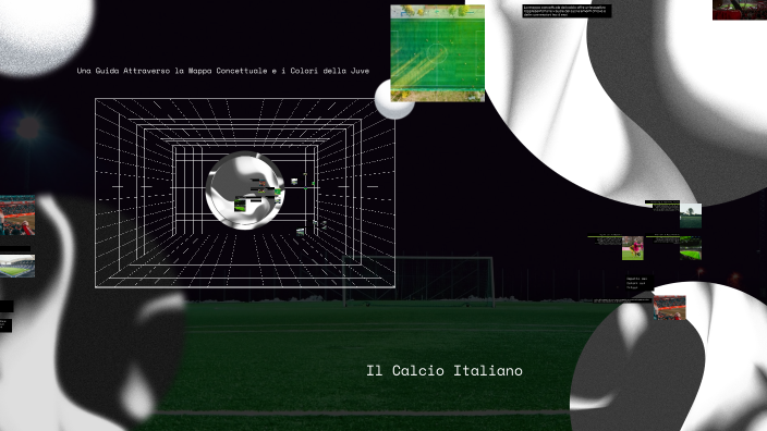 Il Calcio Italiano by Gioacchino Dileo on Prezi