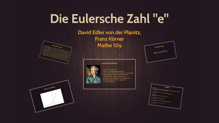 Die Eulersche Zahl "e" by David Planitz on Prezi