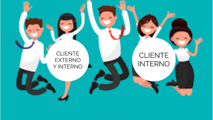 CLIENTE INTERNO by manuela roldan gonzalez on Prezi