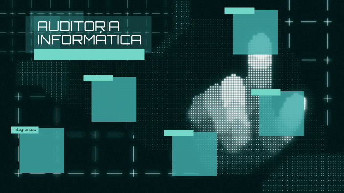 Auditoria Informática by Alejandra Pérez on Prezi