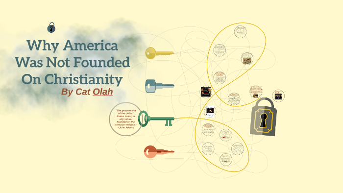 Why America Was Not Founded On Christianity by on Prezi