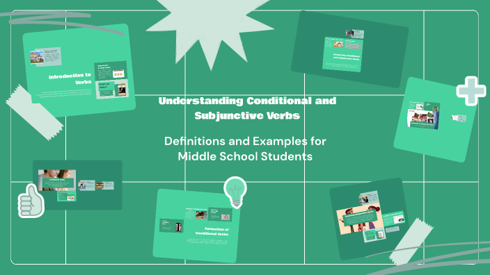 Understanding Conditional and Subjunctive Verbs by Erika Conag on Prezi