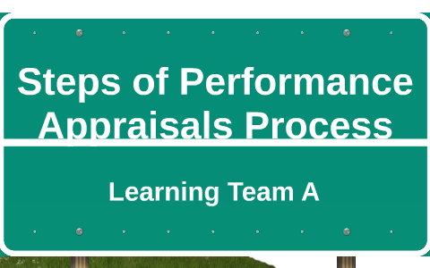 Steps of Performance Appraisals Process by Angelis Lo on Prezi